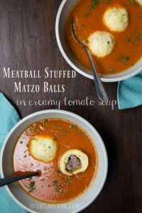 Meatball Stuffed Matzo Balls in Creamy Tomato Soup - Overtime Cook